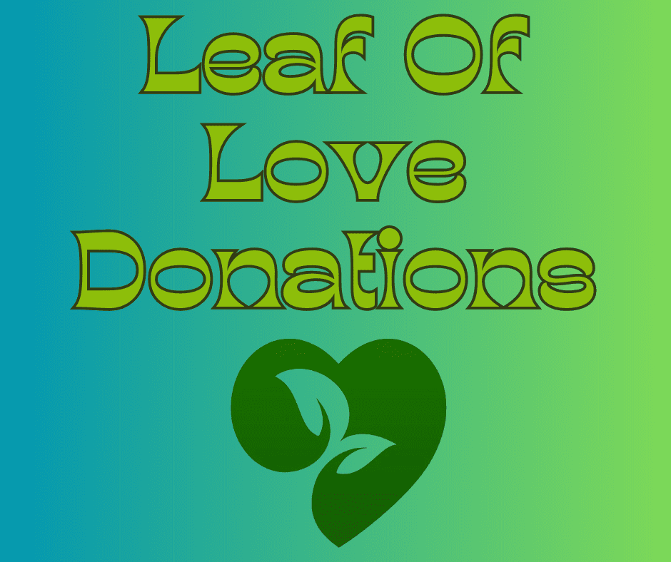 Leaf of Love Donation | Herba Releaf